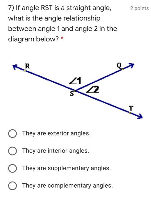 Solved 2 points 7) If angle RST is a straight angle, what is | Chegg.com