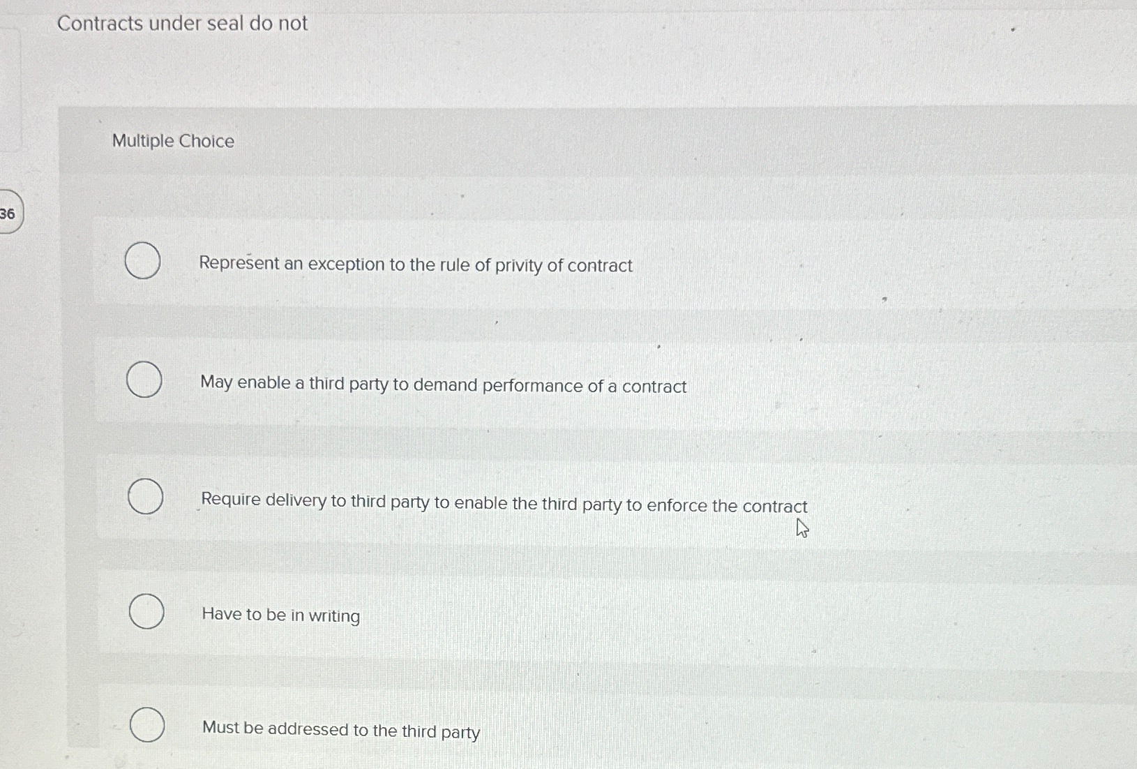 Solved Contracts under seal do notMultiple ChoiceRepresent | Chegg.com