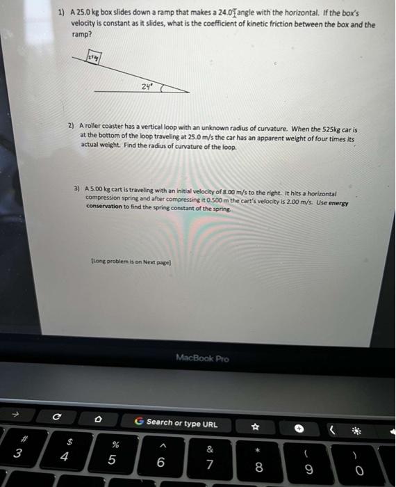 Solved 1) A 25.0 kg box slides down a ramp that makes a 24.0 | Chegg.com