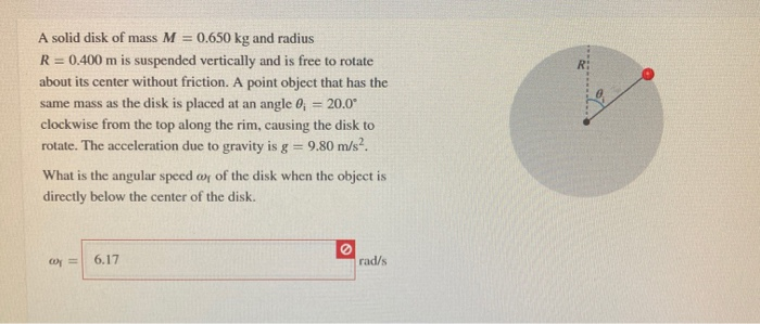 Solved A solid disk of mass M = 0.650 kg and radius R = | Chegg.com