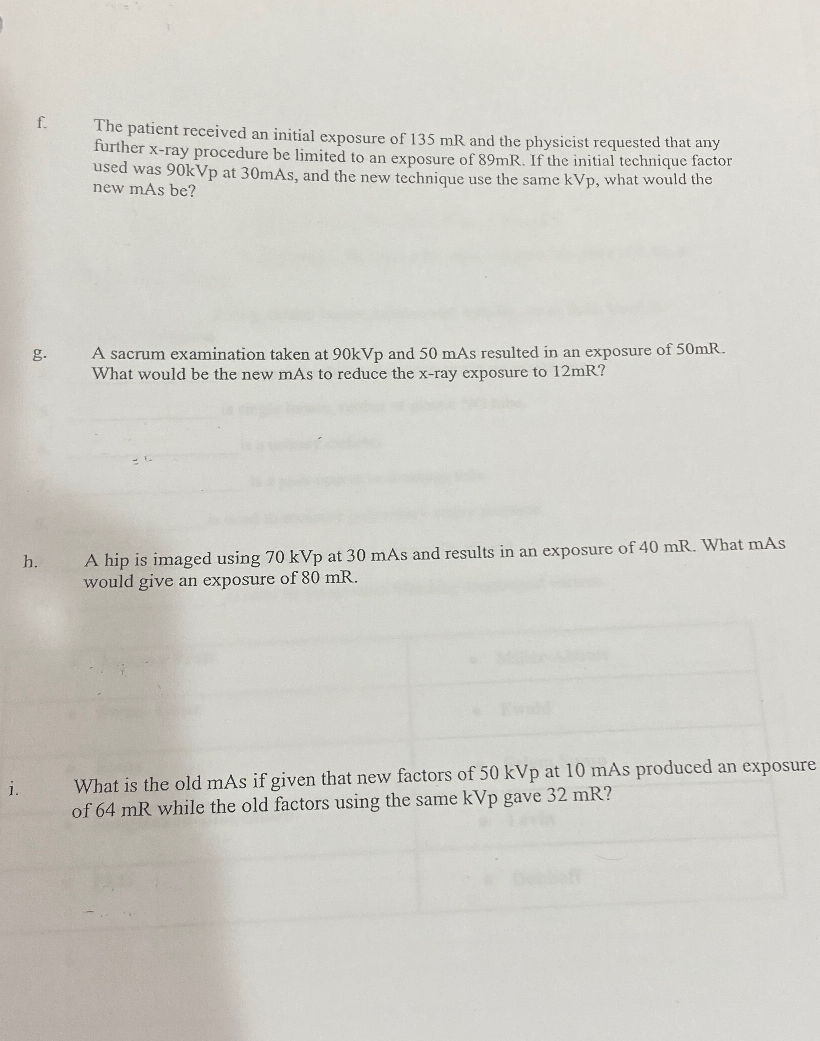 Solved f. ﻿The patient received an initial exposure of 135mR | Chegg.com