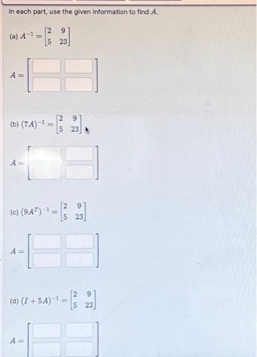 Solved 06-Inverses: Problem 25 (1 point) In each part, use | Chegg.com