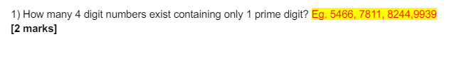 Solved How many 4 ﻿digit numbers exist containing only 1 | Chegg.com