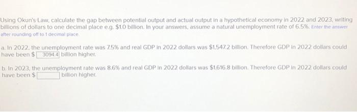 Solved Using Okun's Law, calculate the gap between potential | Chegg.com