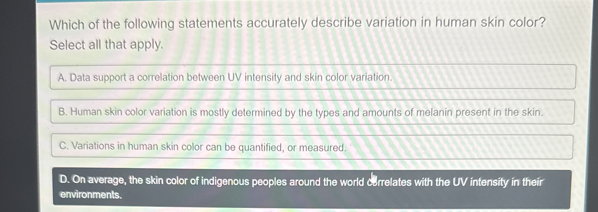 Solved D. ﻿On average, the skin color of indigenous peoples | Chegg.com