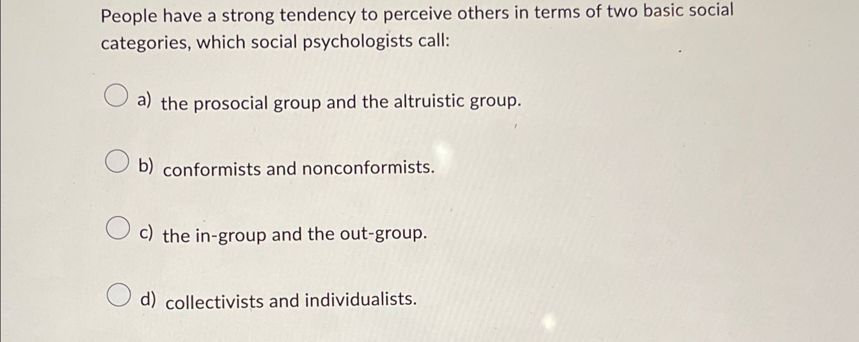 Solved People have a strong tendency to perceive others in | Chegg.com