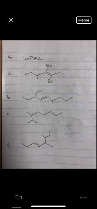 Solved X х Meme IUPAC Br Br b. v m w d OOO | Chegg.com