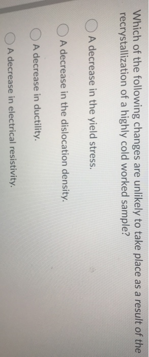 Solved Which of the following changes are unlikely to take | Chegg.com