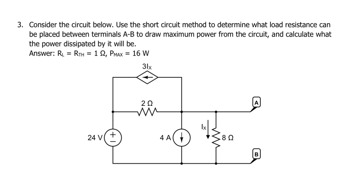 Solved Consider the circuit below. Use the short circuit | Chegg.com