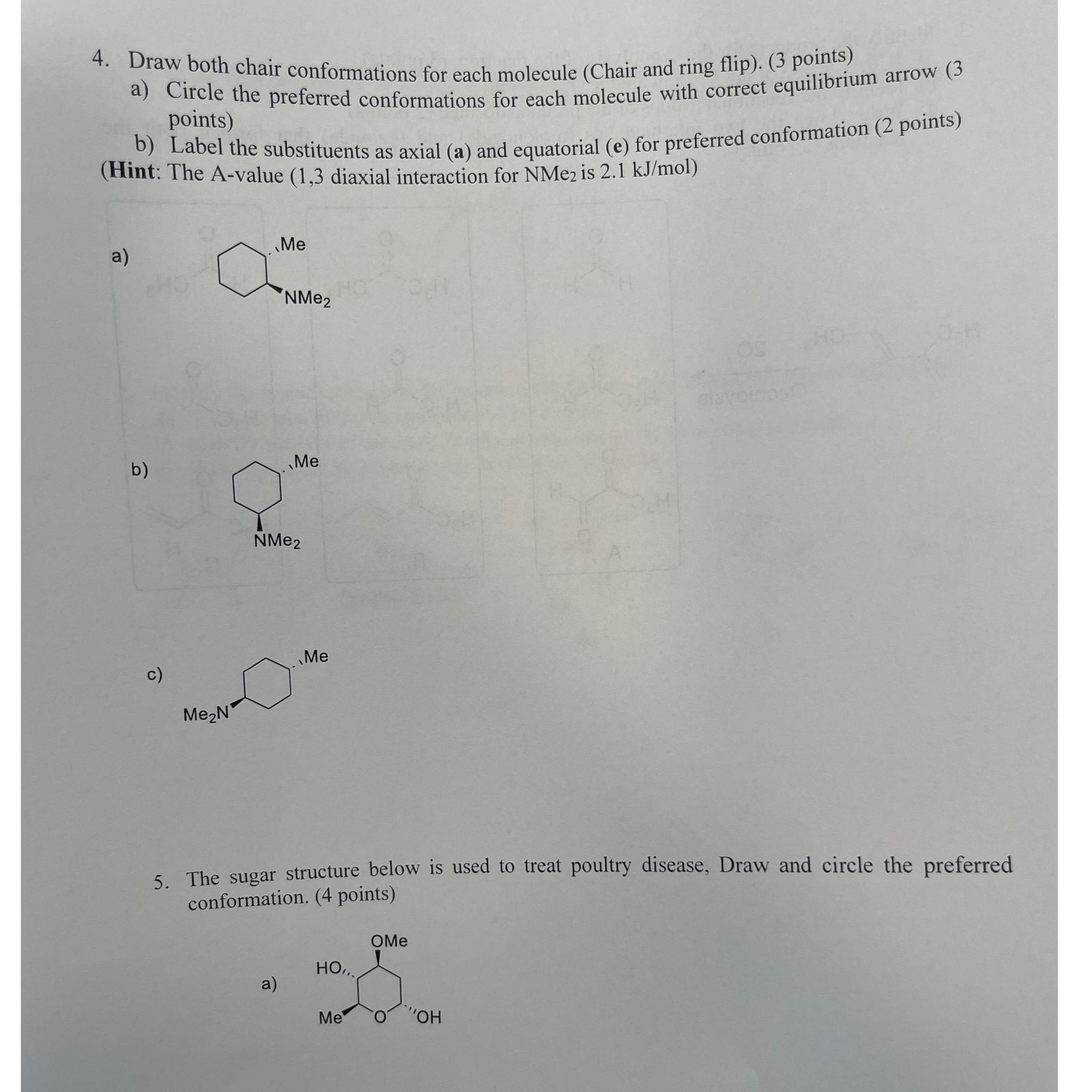 Solved Draw both chair conformations for each molecule | Chegg.com
