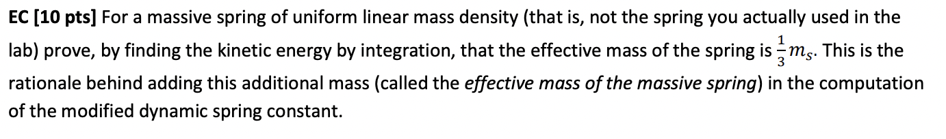 Solved EC [10 ﻿pts] ﻿For a massive spring of uniform linear | Chegg.com