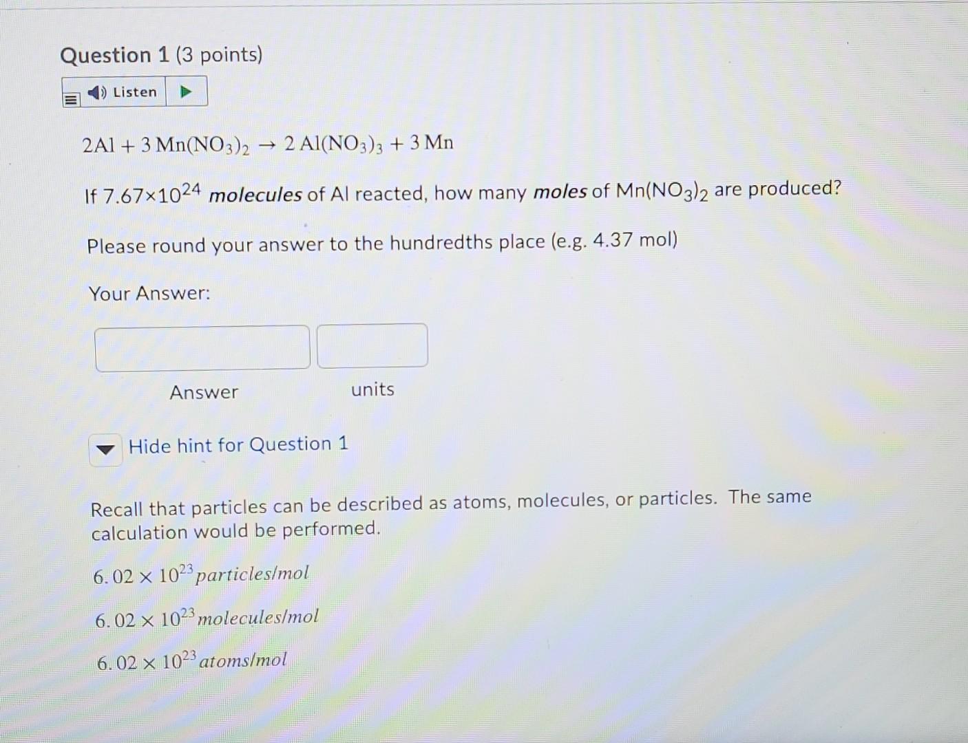 Solved Question 1 (3 points) Listen 2Al + 3 Mn(NO3)2 2 | Chegg.com