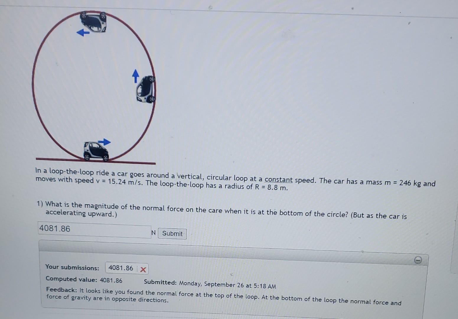 Solved In a loop-the-loop ride a car goes around a vertical, | Chegg.com