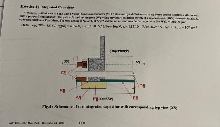 Exercise 2: Integrated Capacitor A capacitor is | Chegg.com