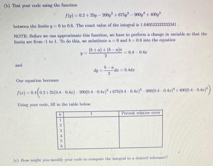 Gauss Quadrature In addition to the methods we | Chegg.com