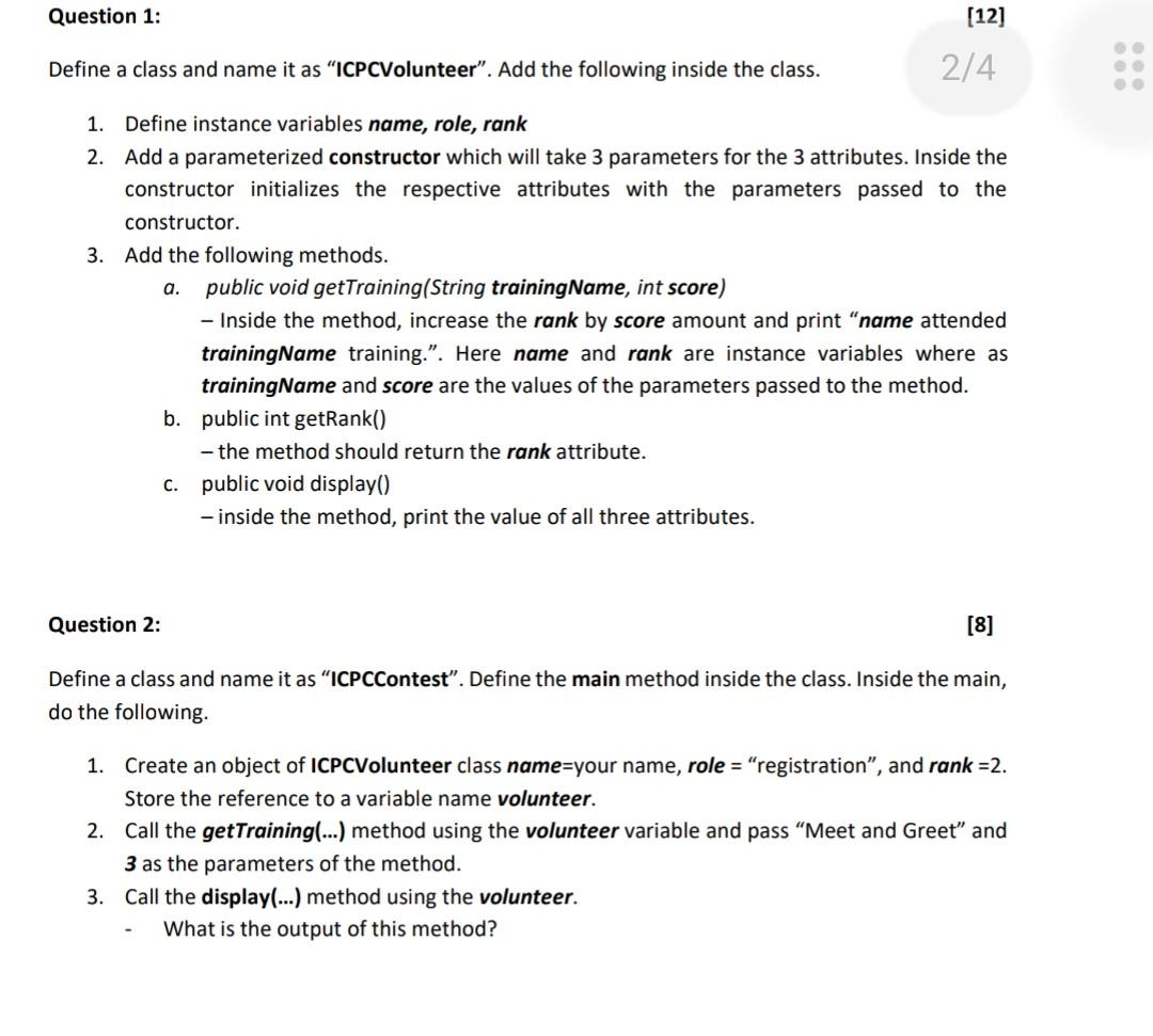 Solved Define a class and name it as "ICPCVolunteer". Add | Chegg.com