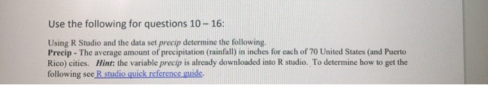 Solved Use the following for questions 10 - 16: Using R | Chegg.com
