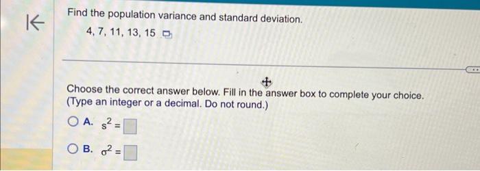 Solved Find The Population Variance And Standard Deviation