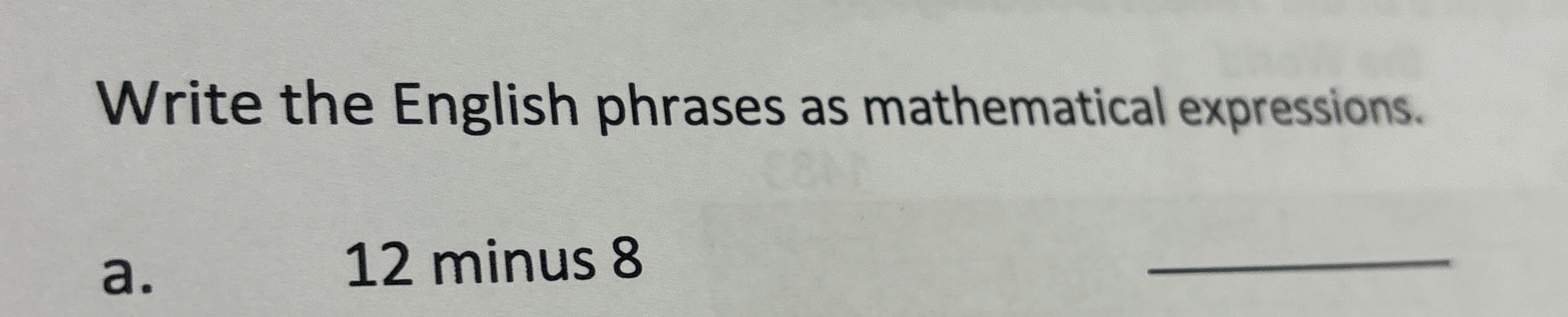 Solved Write the English phrases as mathematical | Chegg.com