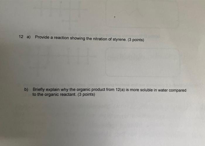 Solved 12 a) Provide a reaction showing the nitration of | Chegg.com