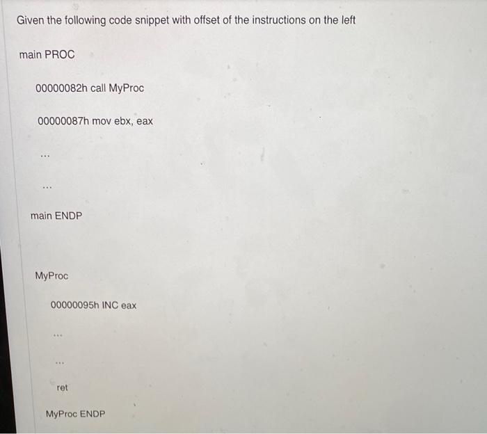Solved Given the following code snippet with offset of the | Chegg.com