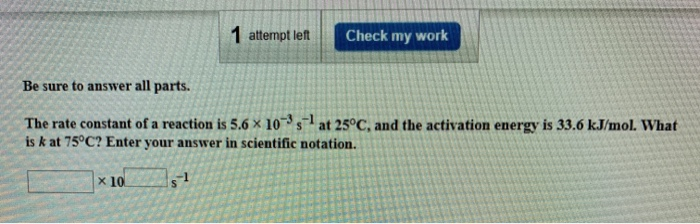 Solved 1 attempt left Check my work Be sure to answer all | Chegg.com