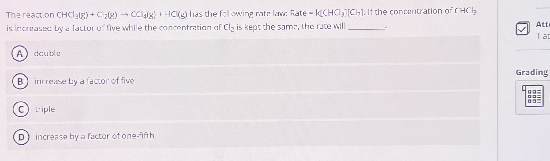 Solved The reaction CHCl3(g) Cl2(g)→CCl4(g) HCl(g) ﻿has the | Chegg.com