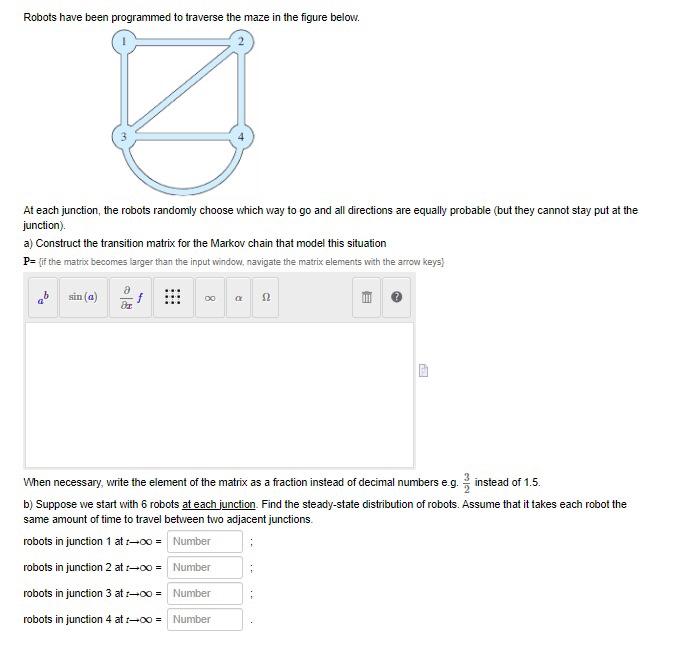 Solved Robots have been programmed to traverse the maze in | Chegg.com