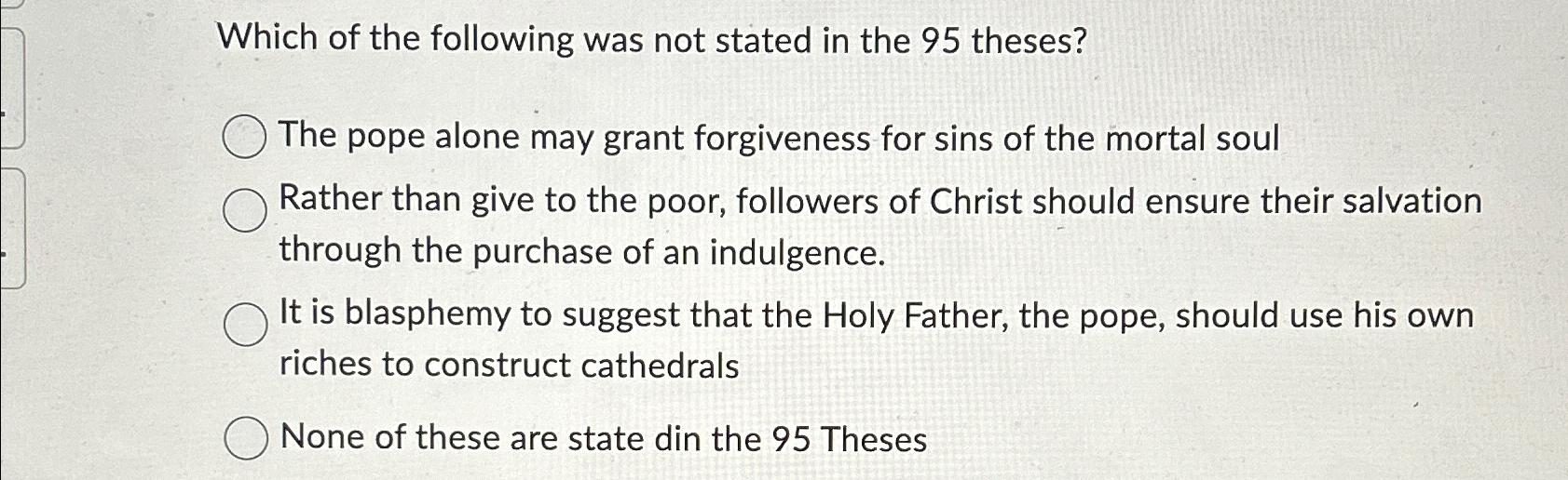 Solved Which of the following was not stated in the 95 | Chegg.com