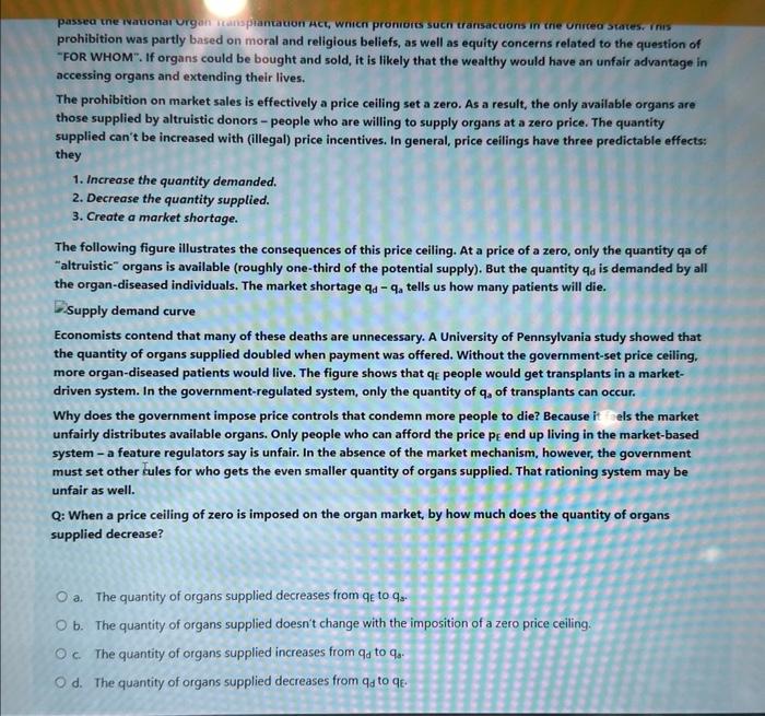 Solved accessing organs and extending their lives. The | Chegg.com