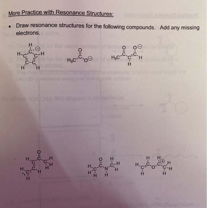Solved More Practice with Resonance Structures: • Draw | Chegg.com