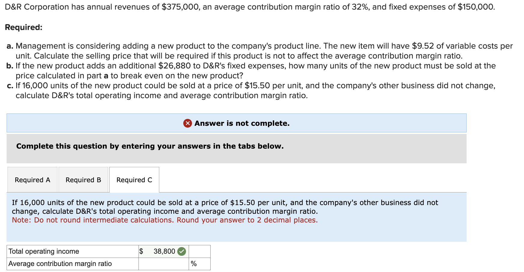 Solved Calculate average contribution margin ratio.Note: Do | Chegg.com