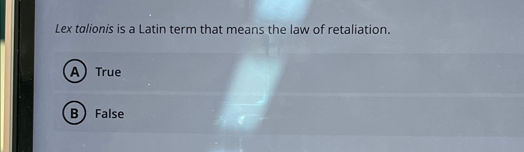 Solved Lex talionis is a Latin term that means the law of | Chegg.com