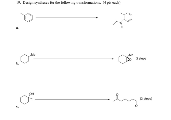 Solved 19. Design syntheses for the following | Chegg.com
