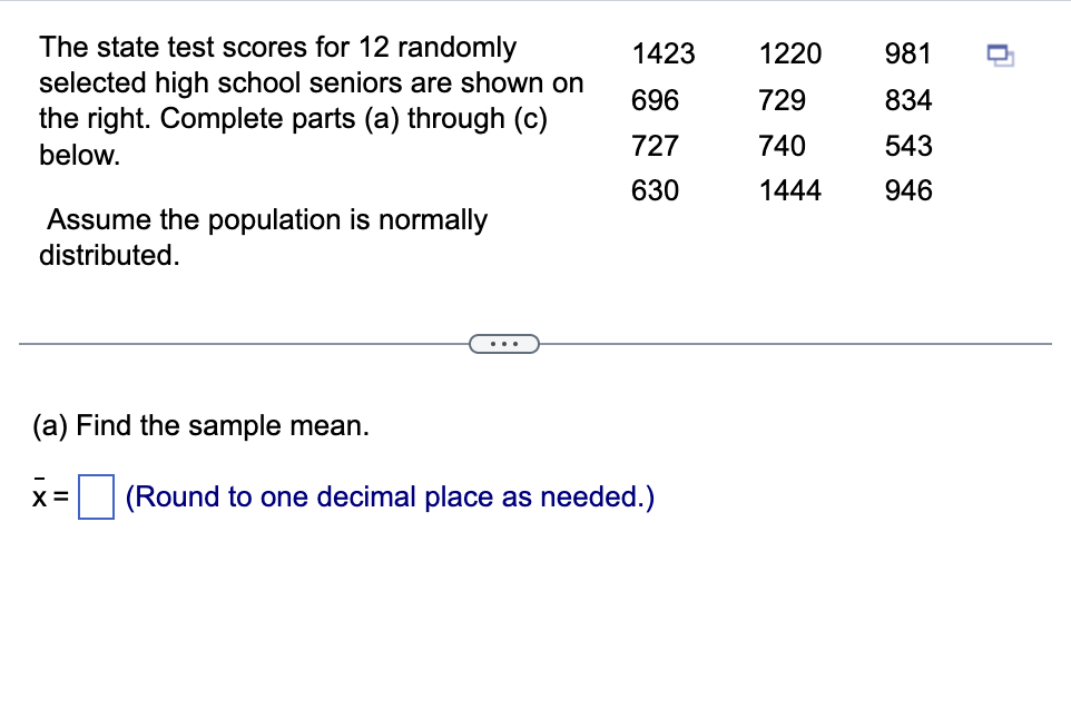 Solved The state test scores for 12 ﻿randomlyselected high | Chegg.com