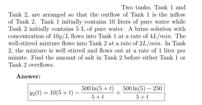 Solved Two tanks, Tank 1 and Tank 2, are arranged so that | Chegg.com