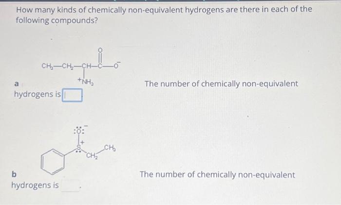 Solved How many kinds of chemically non-equivalent hydrogens | Chegg.com