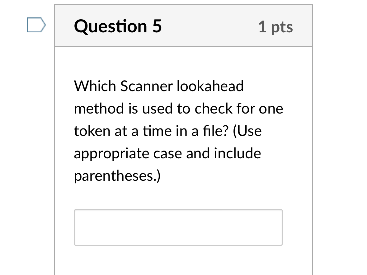 Solved Question 51 ﻿ptsWhich Scanner lookahead method is | Chegg.com