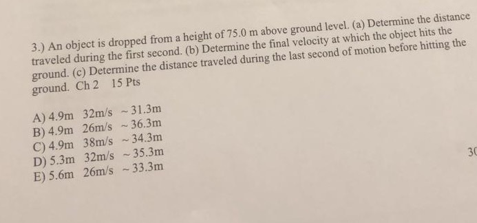 Solved 3 An Object Is Dropped From A Height Of 75 0 M
