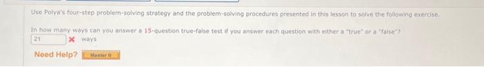 Solved Use Polya's four-step problem-solving strategy and | Chegg.com