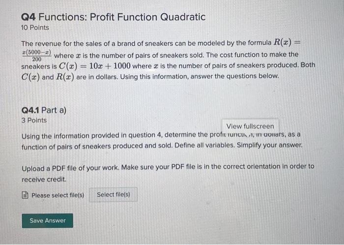 Solved Q4 Functions: Profit Function Quadratic 10 Points The | Chegg.com