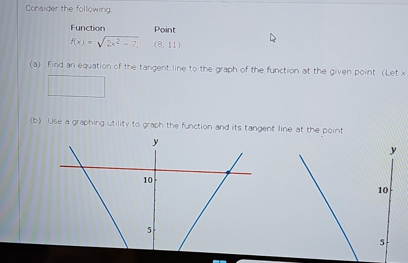 Solved Consider the following. Function f(x)=2x2−7,(8,11) | Chegg.com