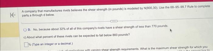 Solved A company that manufactures rivets believes the shear | Chegg.com