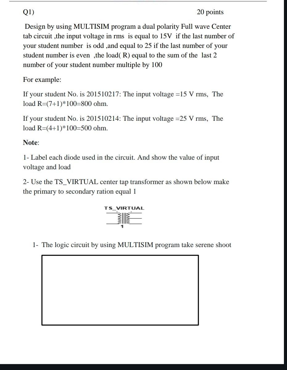 Solved Design By Using Multisim Program A Dual Polarity Full 