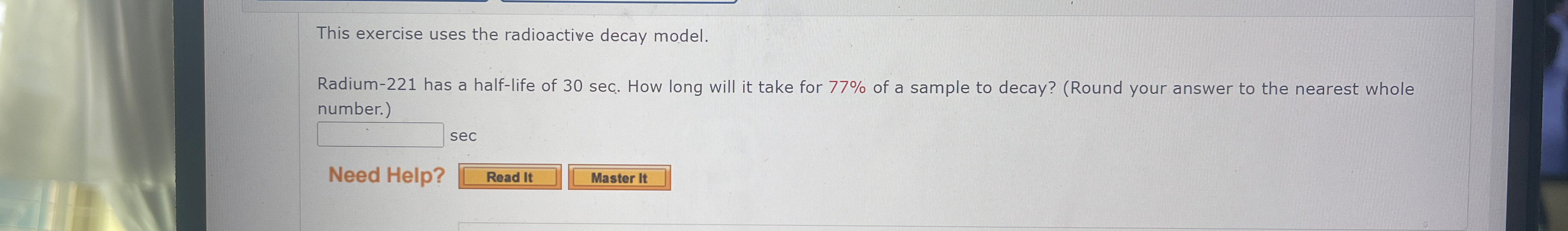 Solved This exercise uses the radioactive decay | Chegg.com