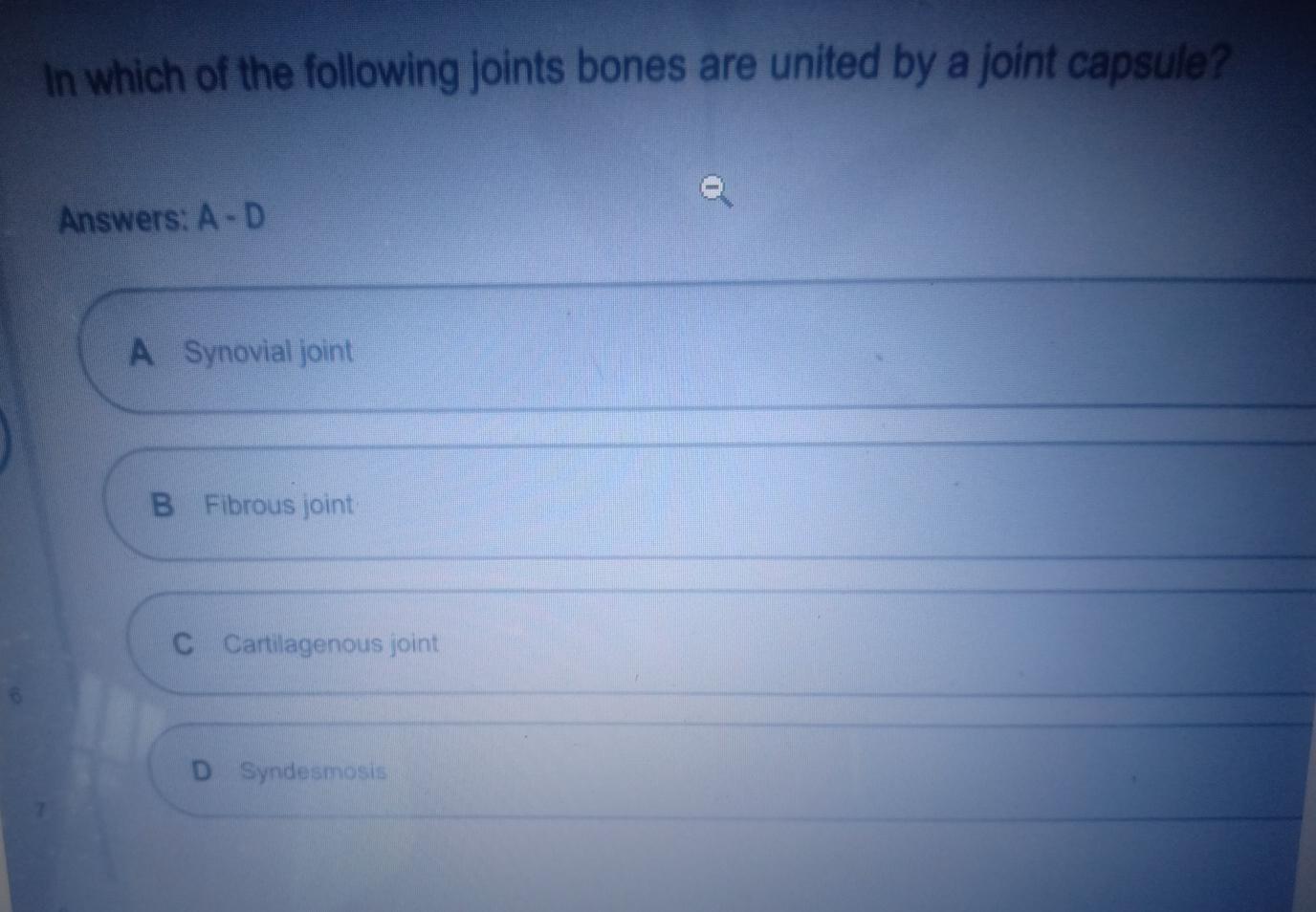 Solved In which of the following joints bones are united by | Chegg.com