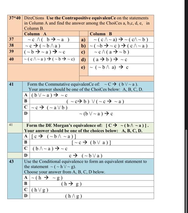 Solved Form the Commutative equivalenCe of: ∼C→(b∨∼a). Your | Chegg.com