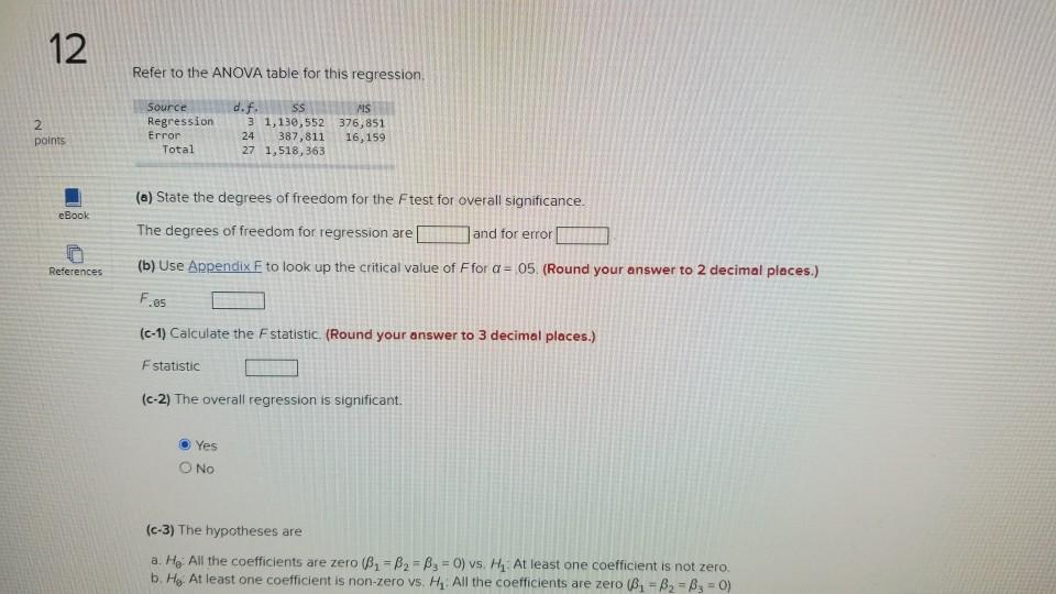 Solved 12 Refer to the ANOVA table for this regression 2 | Chegg.com