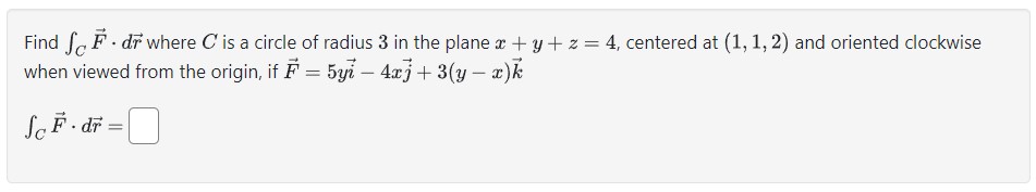 Solved Find ∫C﻿vec(F)*dvec(r) ﻿where C ﻿is a circle of | Chegg.com