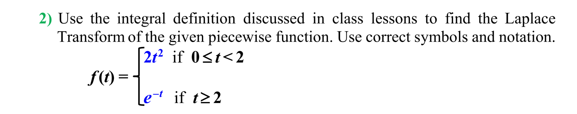 Solved Use the integral definition discussed in class | Chegg.com